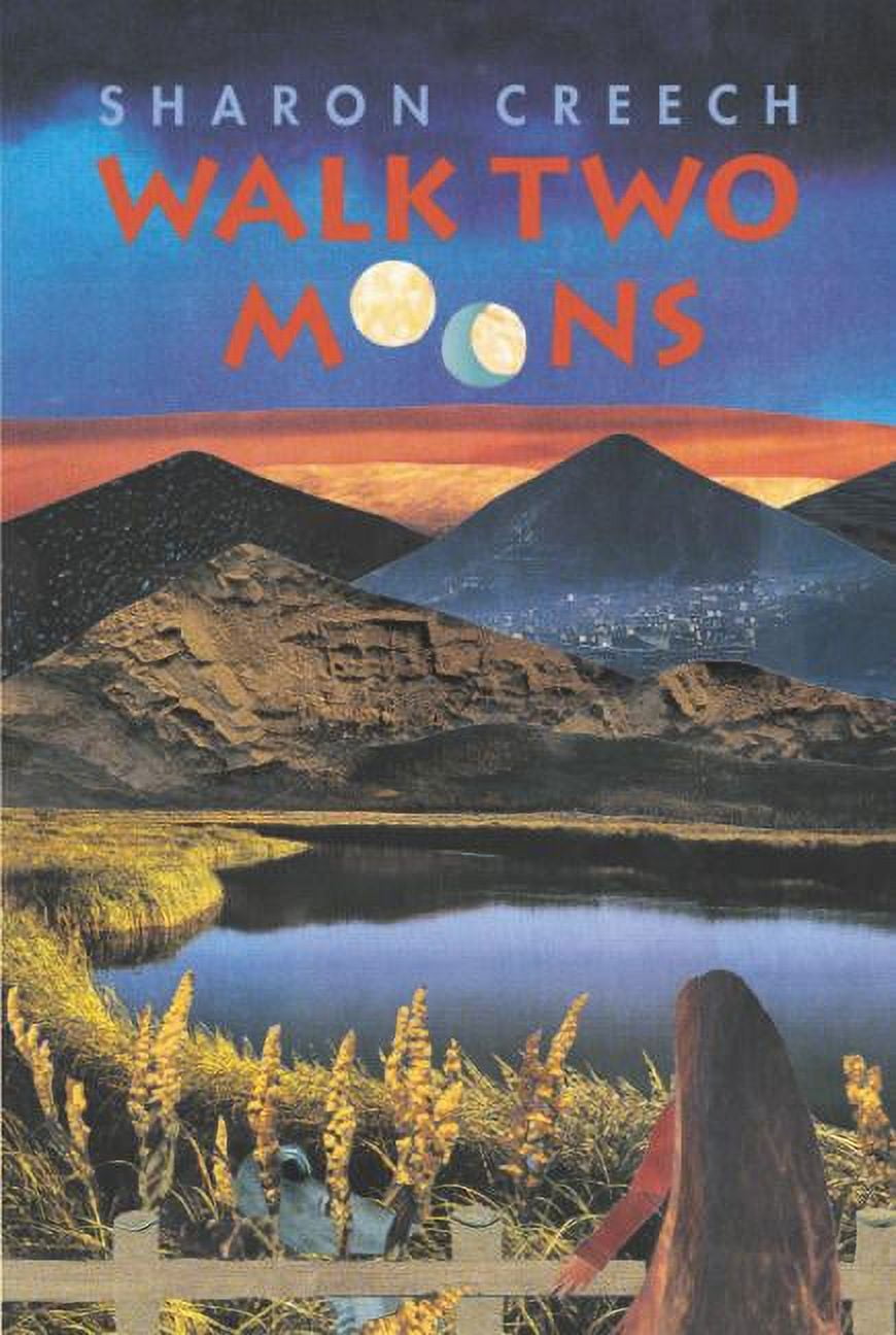 Walk Two Moons Walk Two Moons: A Newbery Award Winner, Book 1 ...