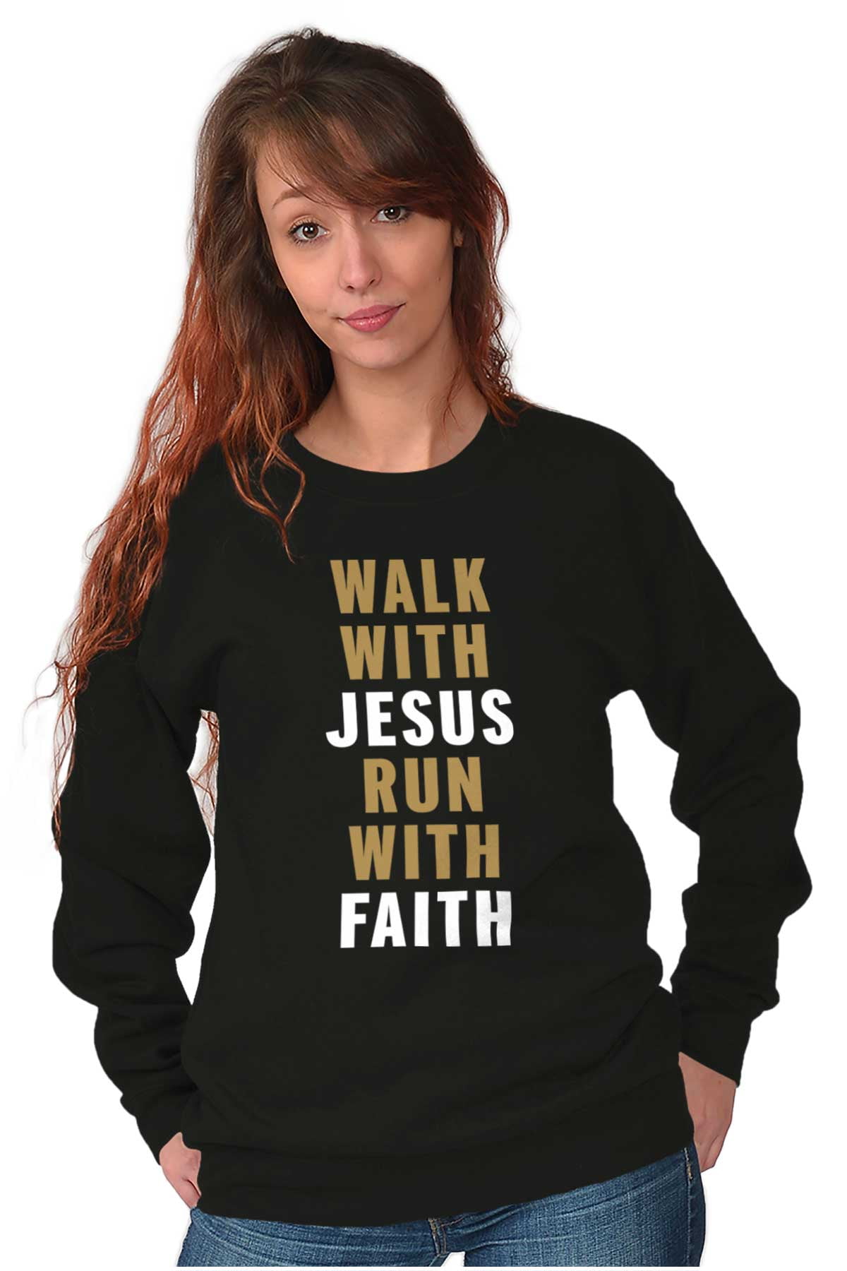 Walk With Jesus Christ Run Religious Sweatshirt for Men or Women Brisco ...