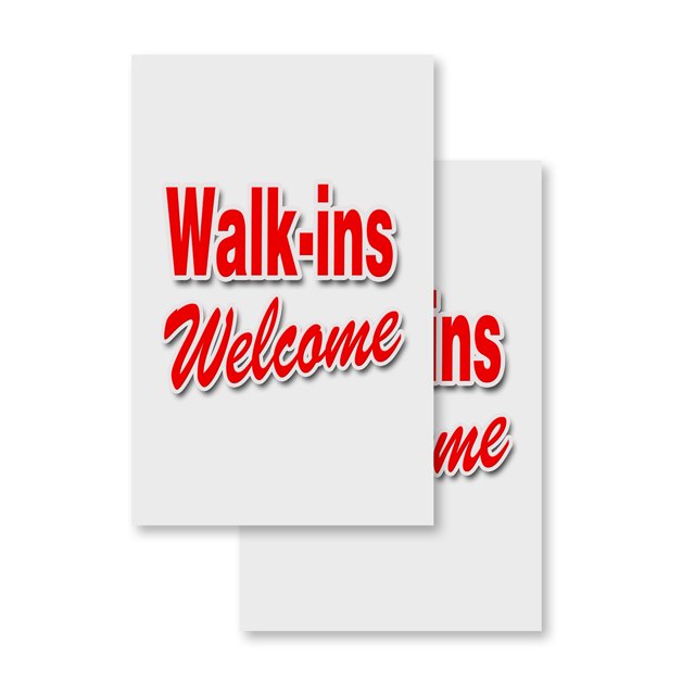 Walk-ins Welcome (2-PACK) 24" x 36" Vinyl Decals | Sign Insert Peel ...
