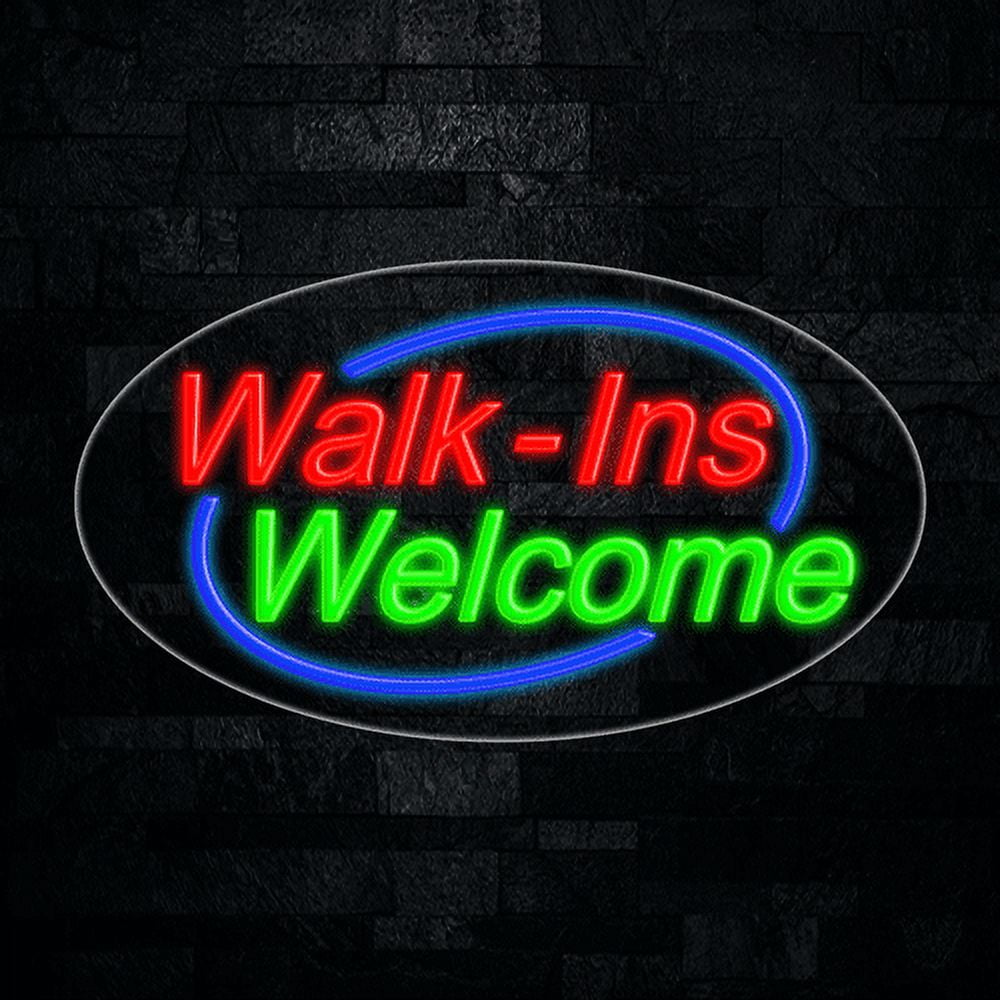 Walk ins Welcome LED Neon Sign #34085 Made in USA - Walmart.com