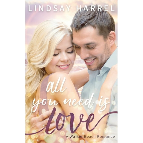 Walker Beach All You Need Is Love, Book 5, (Paperback) - Walmart.com
