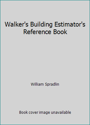 Pre-Owned Walker's Building Estimator's Reference Book (Hardcover ...