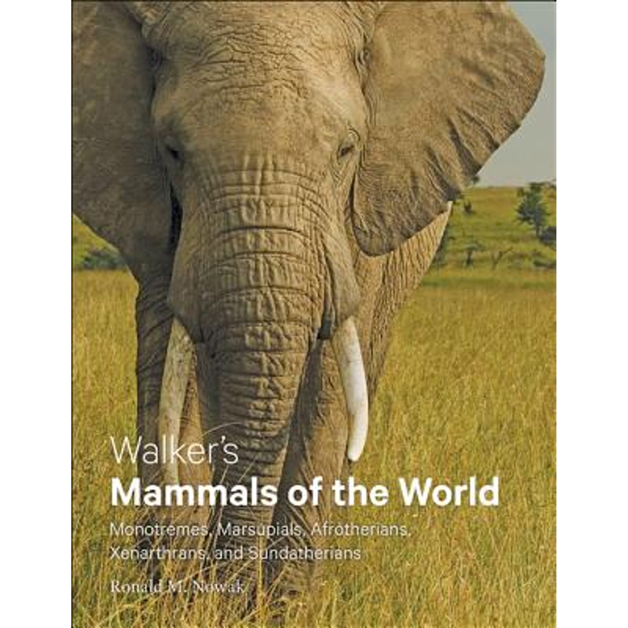 Pre-Owned Walker's Mammals of the World: Monotremes, Marsupials ...