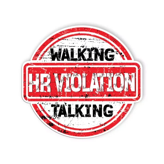 Walking Hr Violation Sticker Human Resources Quote Sticker Phone Decal ...