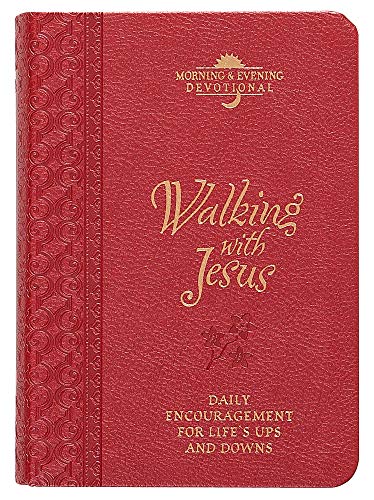 Pre-Owned Walking with Jesus (Morning & Evening Devotional): Praise and ...