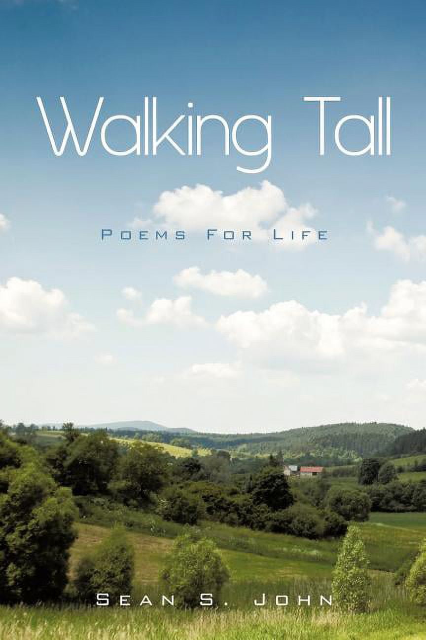Walking Tall : Poems for Life! - Walmart.com