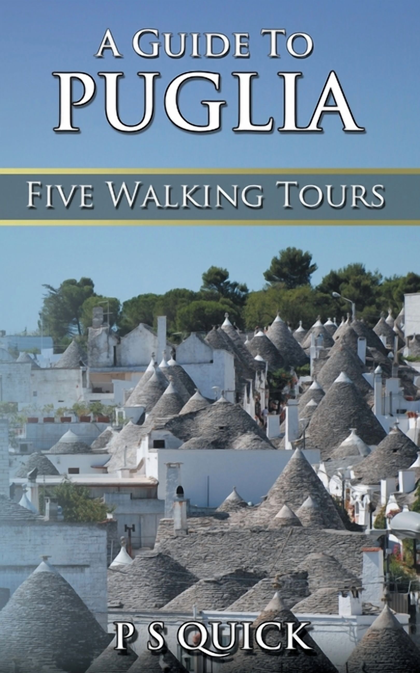 Walking Tour Guides: A Guide to Puglia (Paperback) - Walmart Business ...