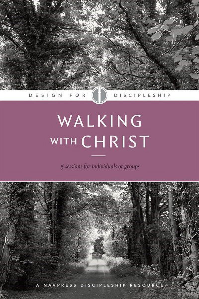Walking With Christ (Design For Discipleship 3) (Revised) - Walmart.com