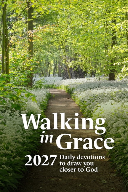 Walking in Grace Walking in Grace 2027 Pocket Edition: Daily Devotions ...
