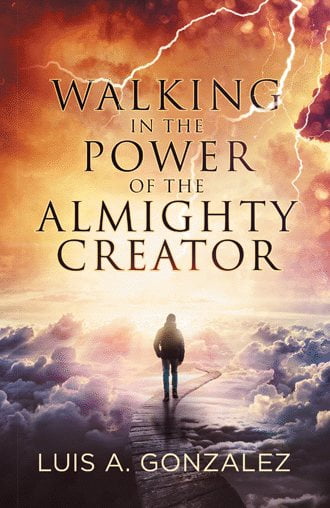 Walking in the Power of the Almighty Creator - Walmart.com