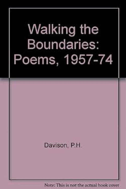 Pre-Owned Walking the Boundaries : Poems, 1957-1974 9780436125508 Used ...