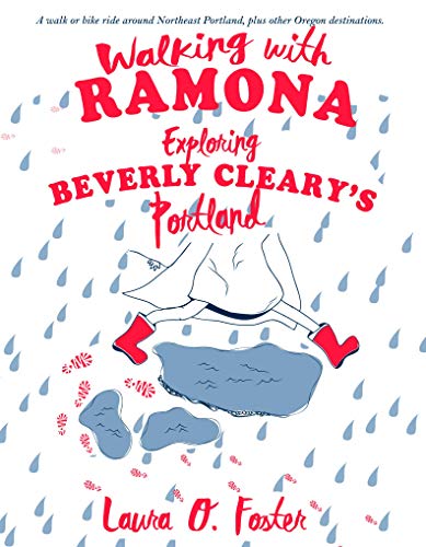 Pre-Owned Walking with Ramona: Exploring Beverly Cleary's Portland ...