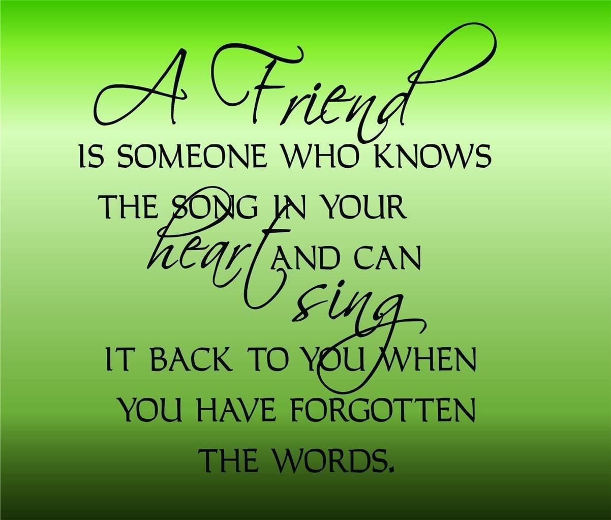 Wall Decal A Friend Is Someone Who Knows Friendship The Song Bed With ...