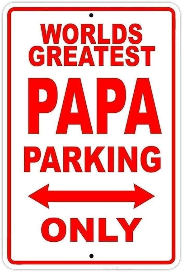 Wall Decor Decoration Sign World's Greatest Papa Parking Only Sign ...
