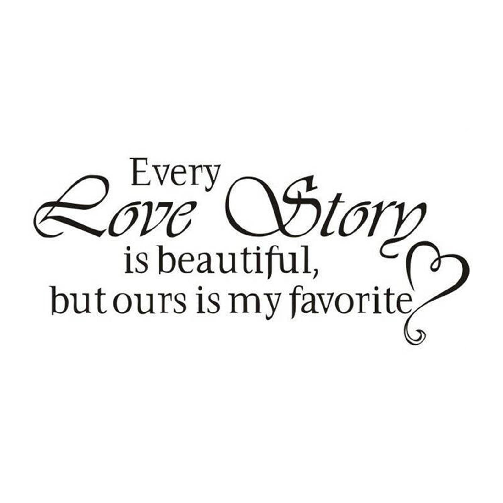 Wall Decor Love Quote Decal - "Every Love Story is Beautiful" Vinyl ...