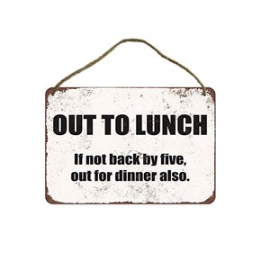 Out To Lunch Signs