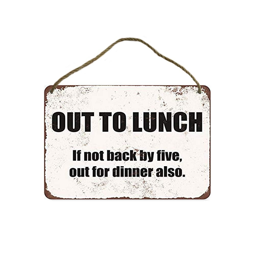 Wall Decor Metal Sign Out to Lunch and Probably Dinner Vintage Look ...