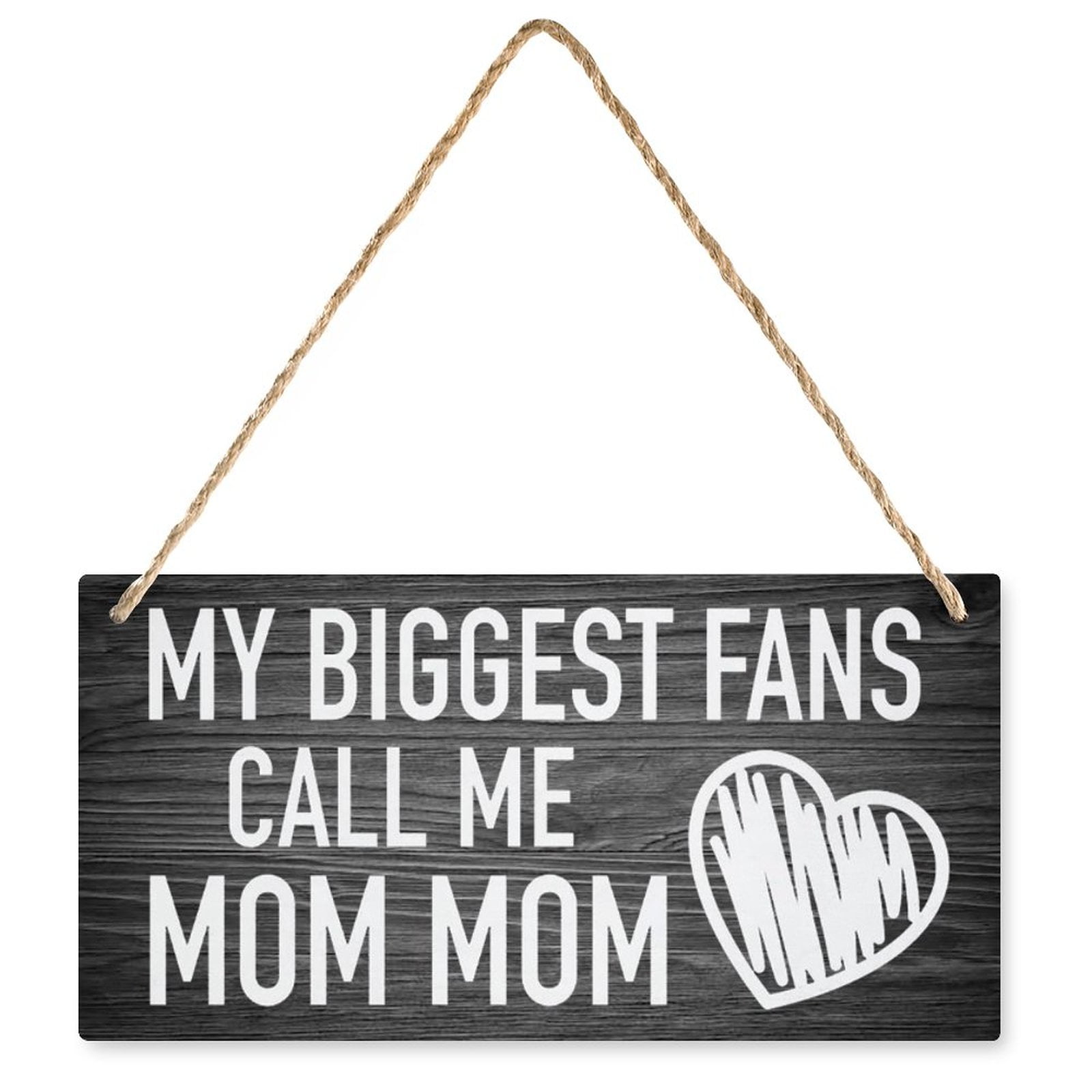 Wall Decor My Biggest Fans Call Me Mom Wood Sign Door Hanger Home ...