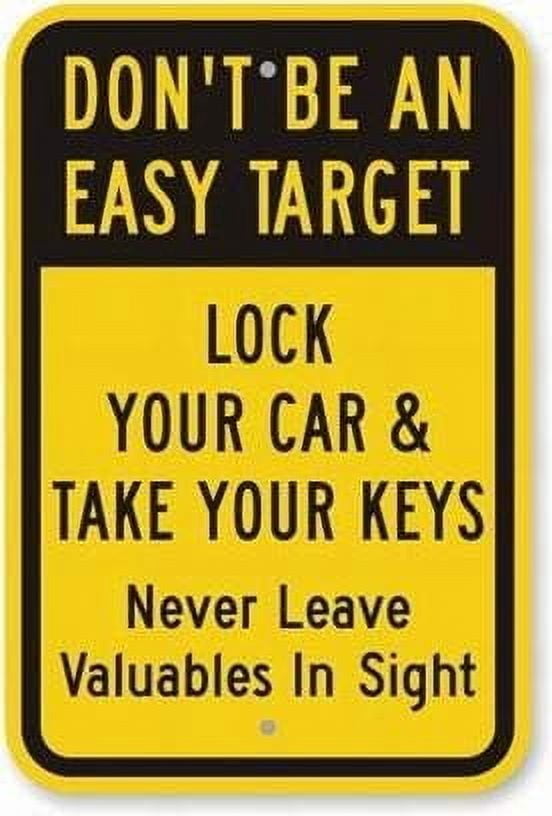 Wall Decor Notice Sign 8x12 Don't Be an Easy Target Lock Your Car ...