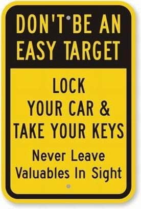 Wall Decor Notice Sign 8x12 Don't Be an Easy Target Lock Your Car ...