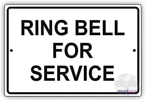 Wall Decor Safety Warning Signs.Ring Bell for Service Black Letter ...