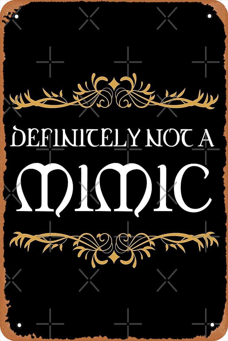 Wall Decor Sign - Definitely not a Mimic Tabletop RPG Addict Poster ...