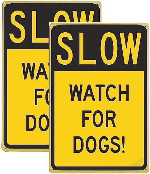 Wall Decor Slow Watch for Dogs Dog Run Runner Yard Slow Down Signs ...