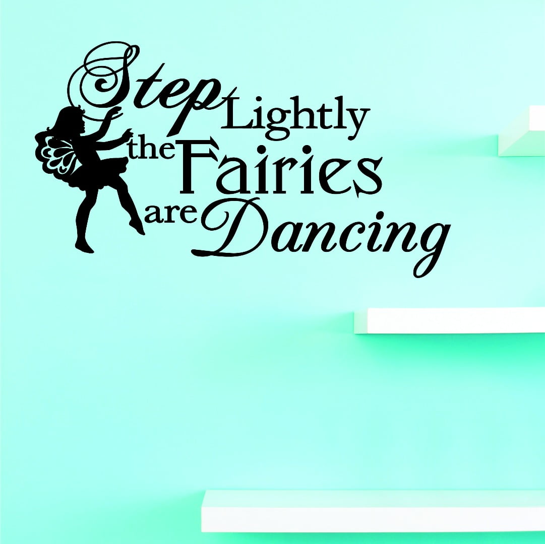 Wall Design Pieces Step Lightly The Fairies Are Dancing. 14 X 28 Inches ...