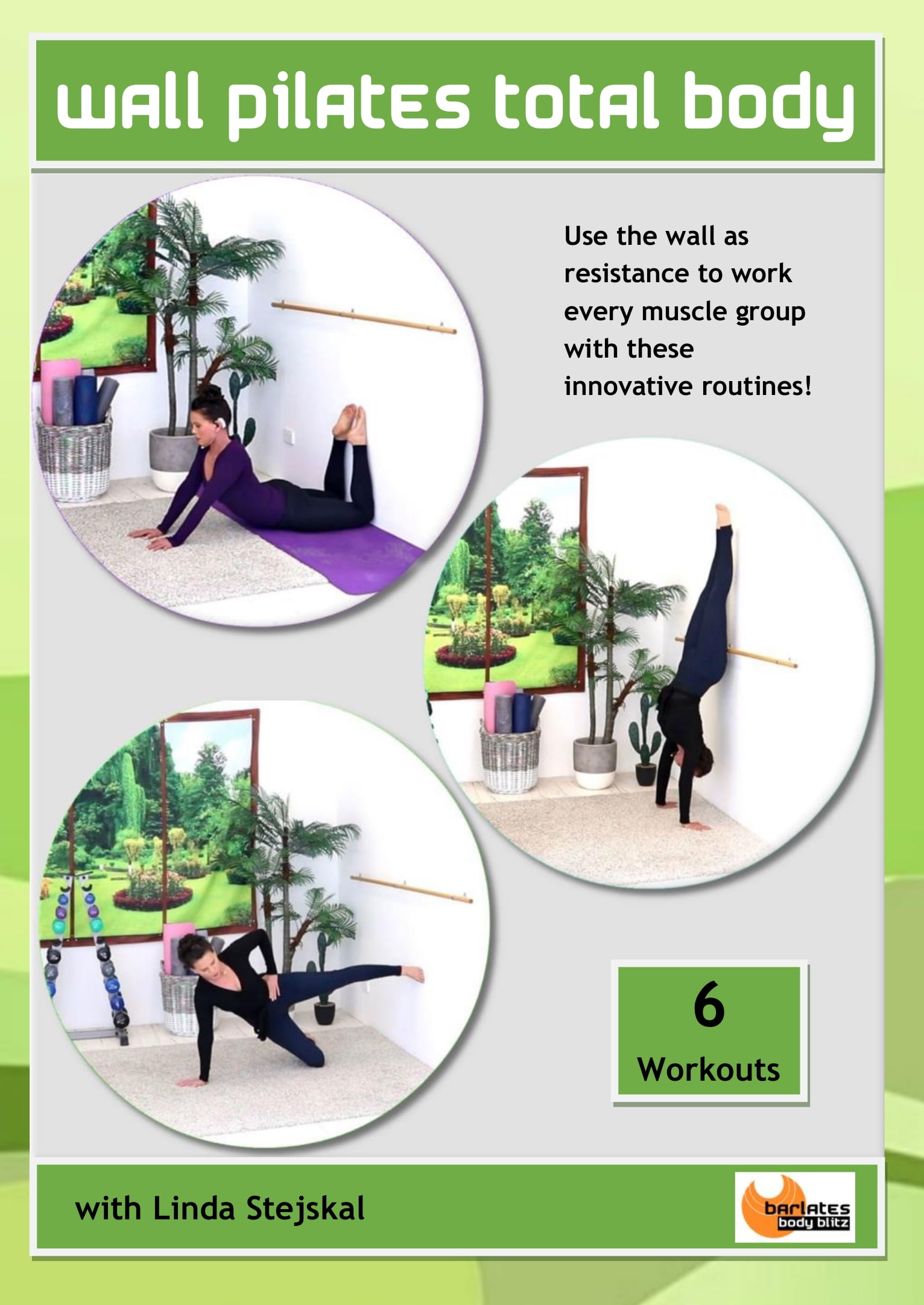 Wall Pilates Total Body Series 6 Workouts - Barlates Body Blitz ...