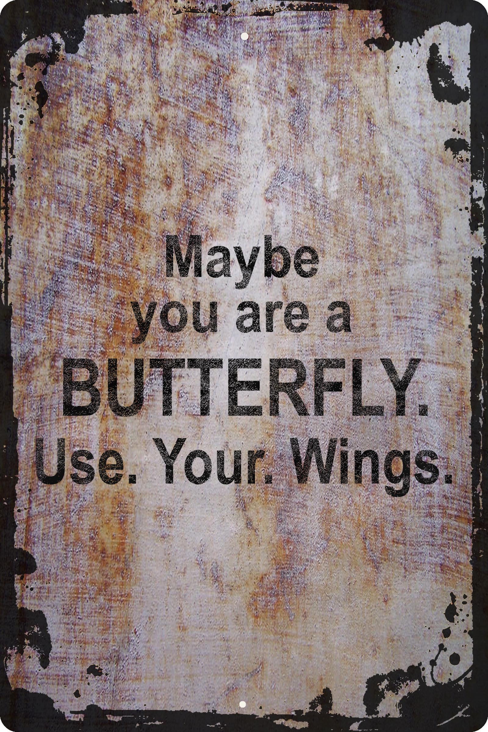 Wall Sign Maybe You are a Butterfly Use Your Wings Fly Decorative Art ...