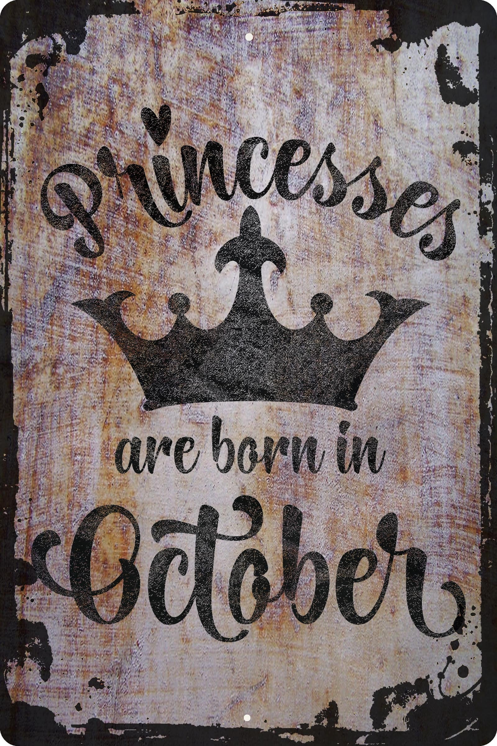 Wall Sign Princesses are born in October crown birth month cursive ...