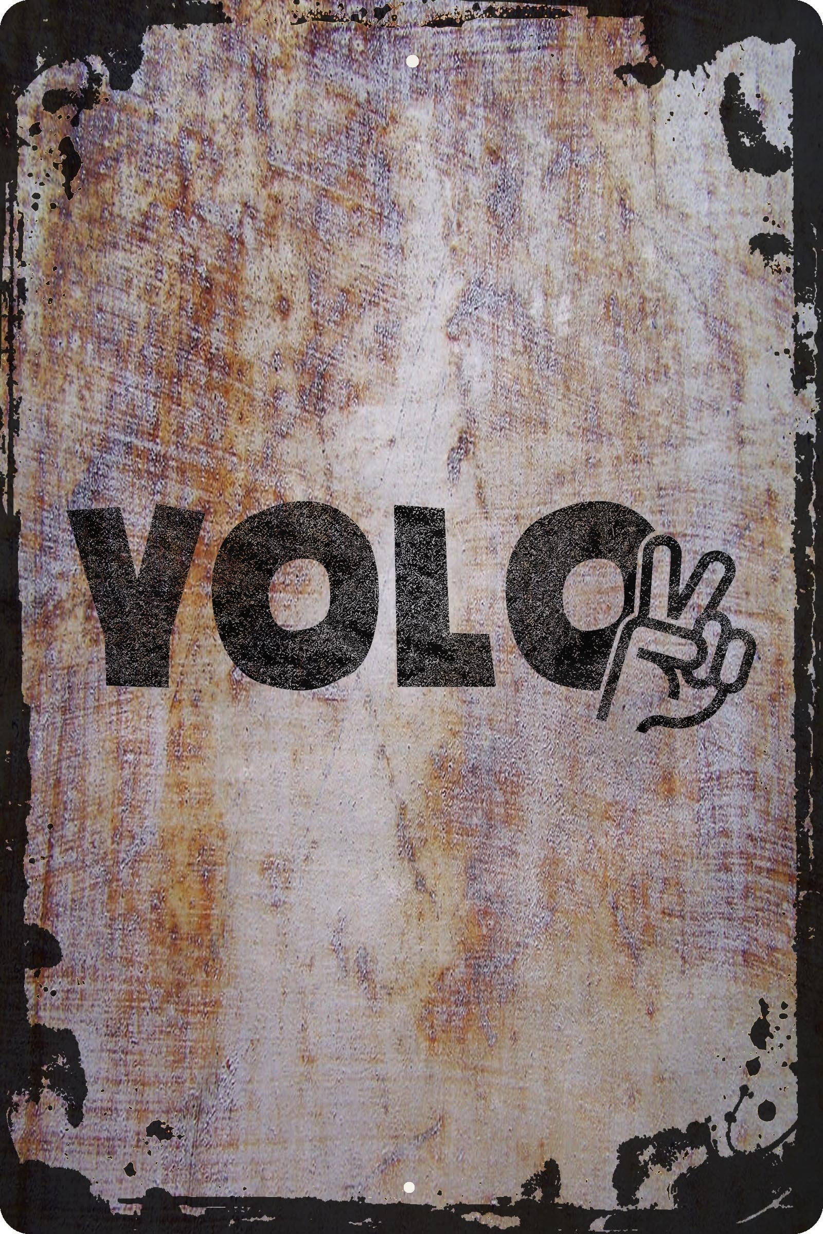 Wall Sign Yolo Peace Sign Lifestyle Sayings Decorative Art Wall Decor ...