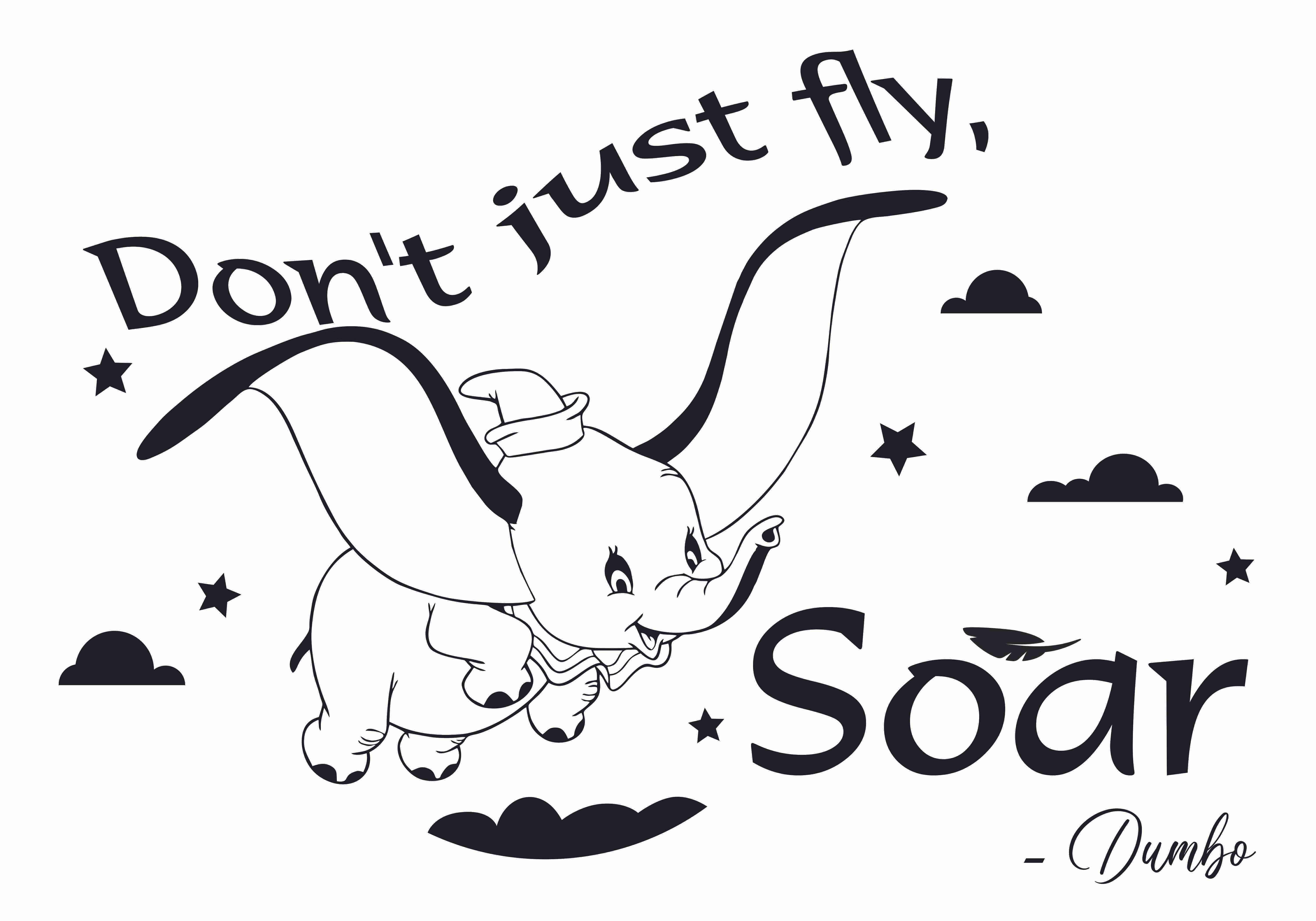 Walt StickerDecal Movie Dumbo Wall Art Decal Quotes - Don't Just Fly ...