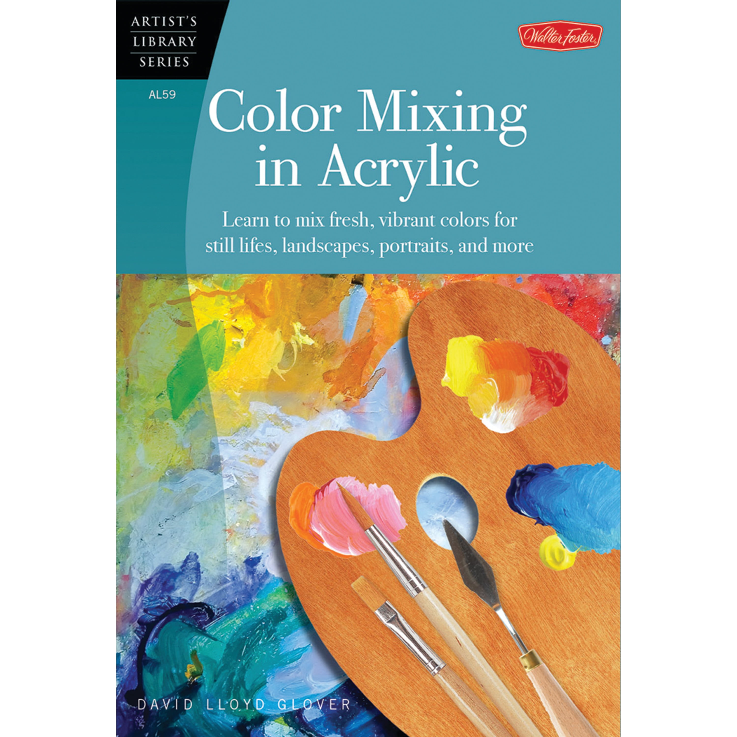 Walter Foster Artist's Library: Color Mixing in Acrylic - Walmart.com