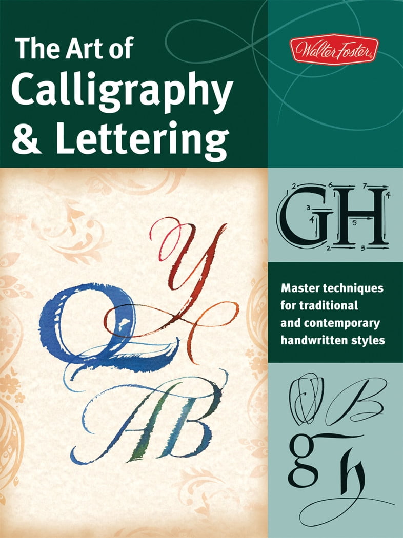 Walter Foster Collector's Series: Calligraphy & Lettering - Walmart.com