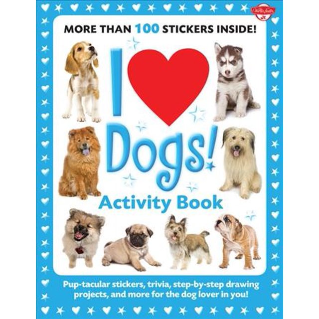 Walter Foster I Love Dogs! Activity Book - Walmart.com