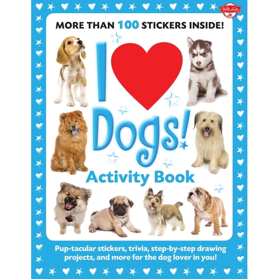 Walter Foster I Love Dogs! Activity Book - Walmart.com