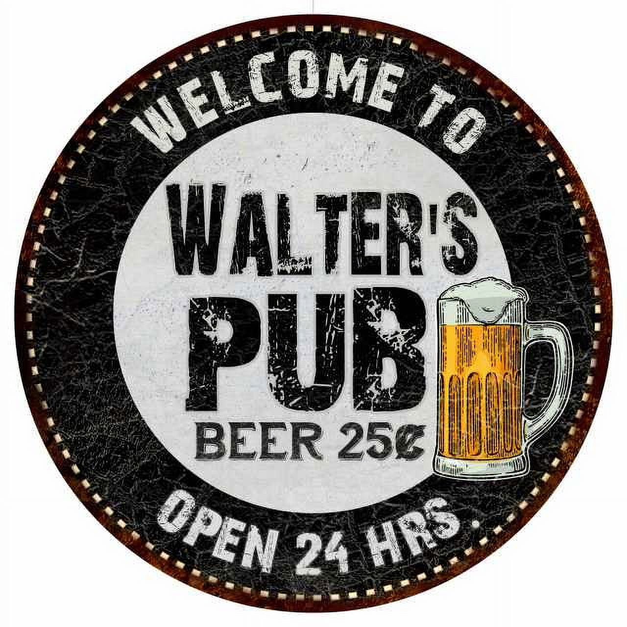 Walter's Pub 12" Round Metal Sign Beer Bar Black Wall Décor Gift ...
