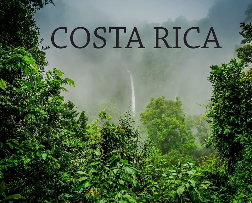 Wanderlust Costa Rica: Travel Book on Costa Rica, Book 8, (Hardcover ...