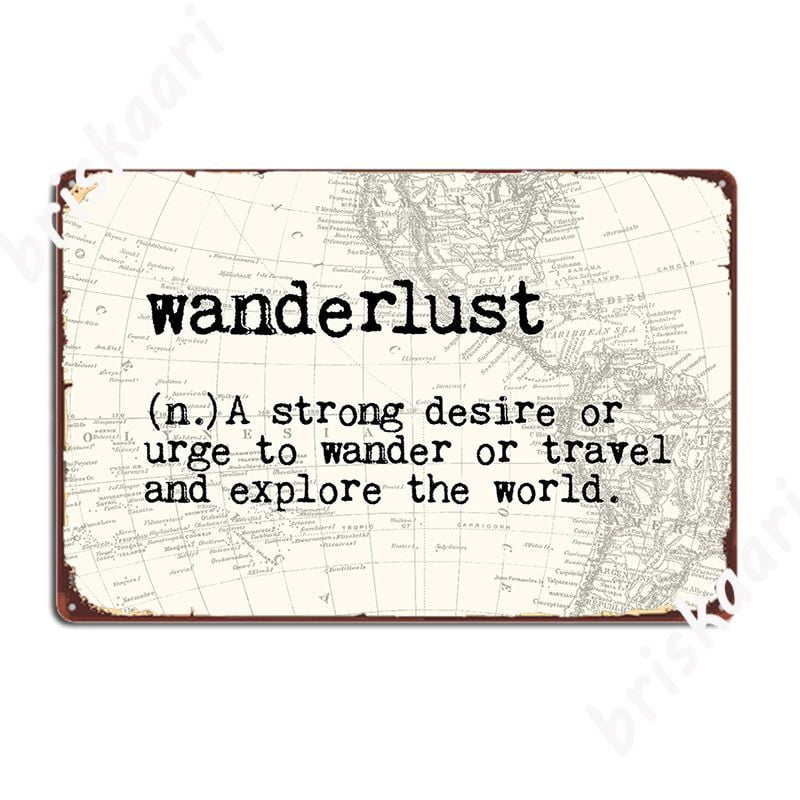 Wanderlust Metal Plaque Poster Classic Mural Cinema Kitchen Plaques Tin ...