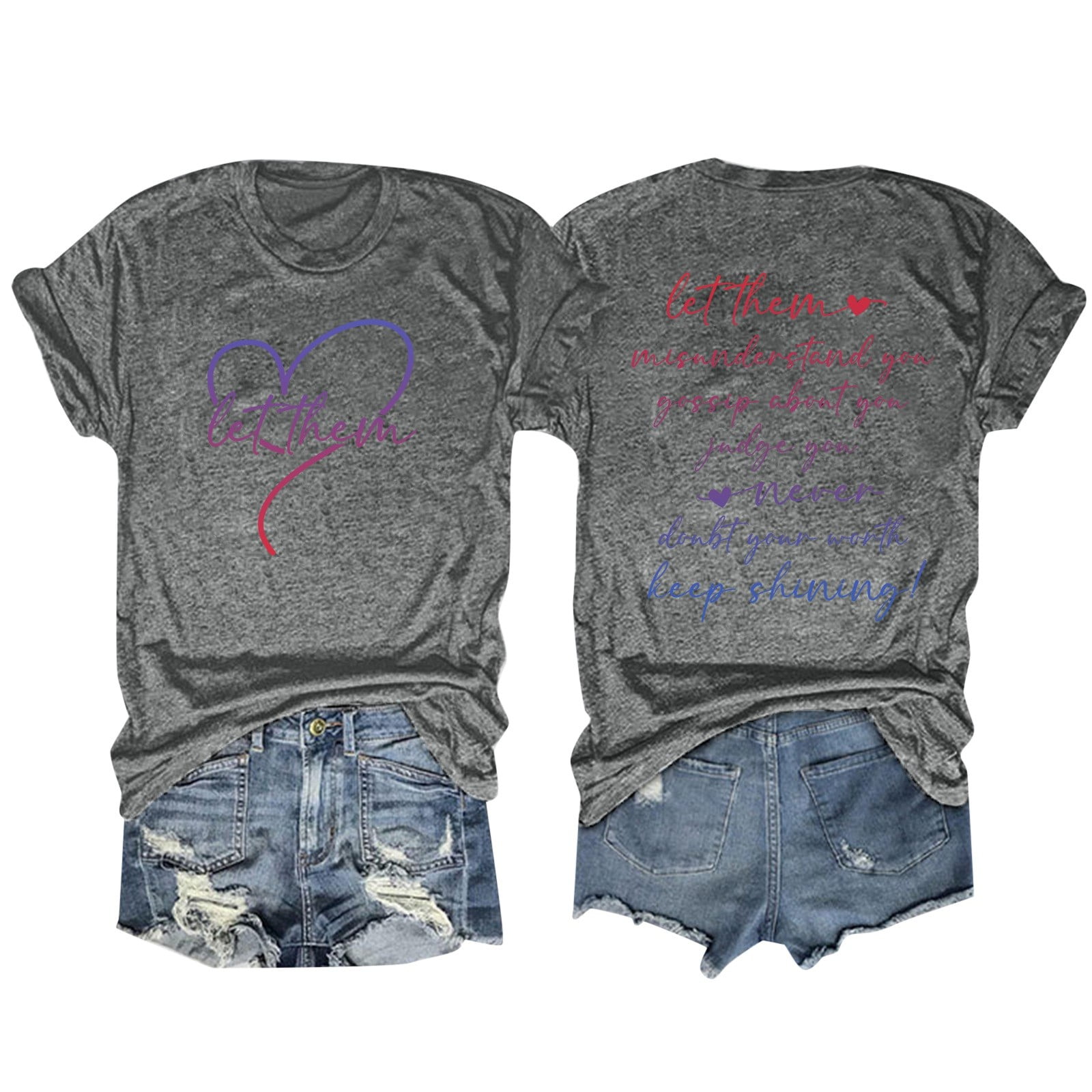 Wangmeiwg Let Them Shirt Misunderstand You You T Shirt Funny Saying ...