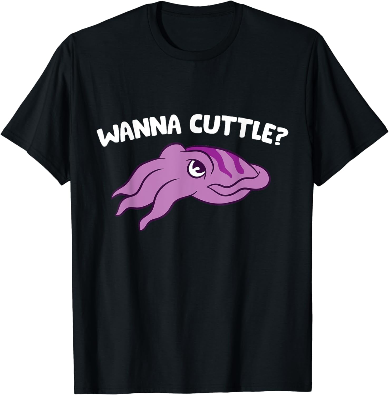 Wanna Cuttle Funy Cuttlefish T-Shirt - Walmart.com