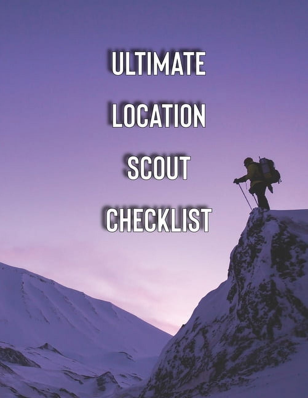 Want to Be a Filmmaker? Do It Like a Pro!: Ultimate Location Scout Checklist : Check everything ...