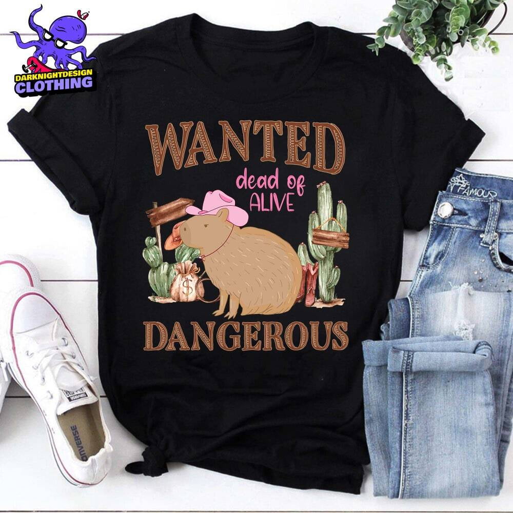 Wanted Dangerous Capybara Shirt, Cowboy Capybara Tee, Capybara Rodent ...