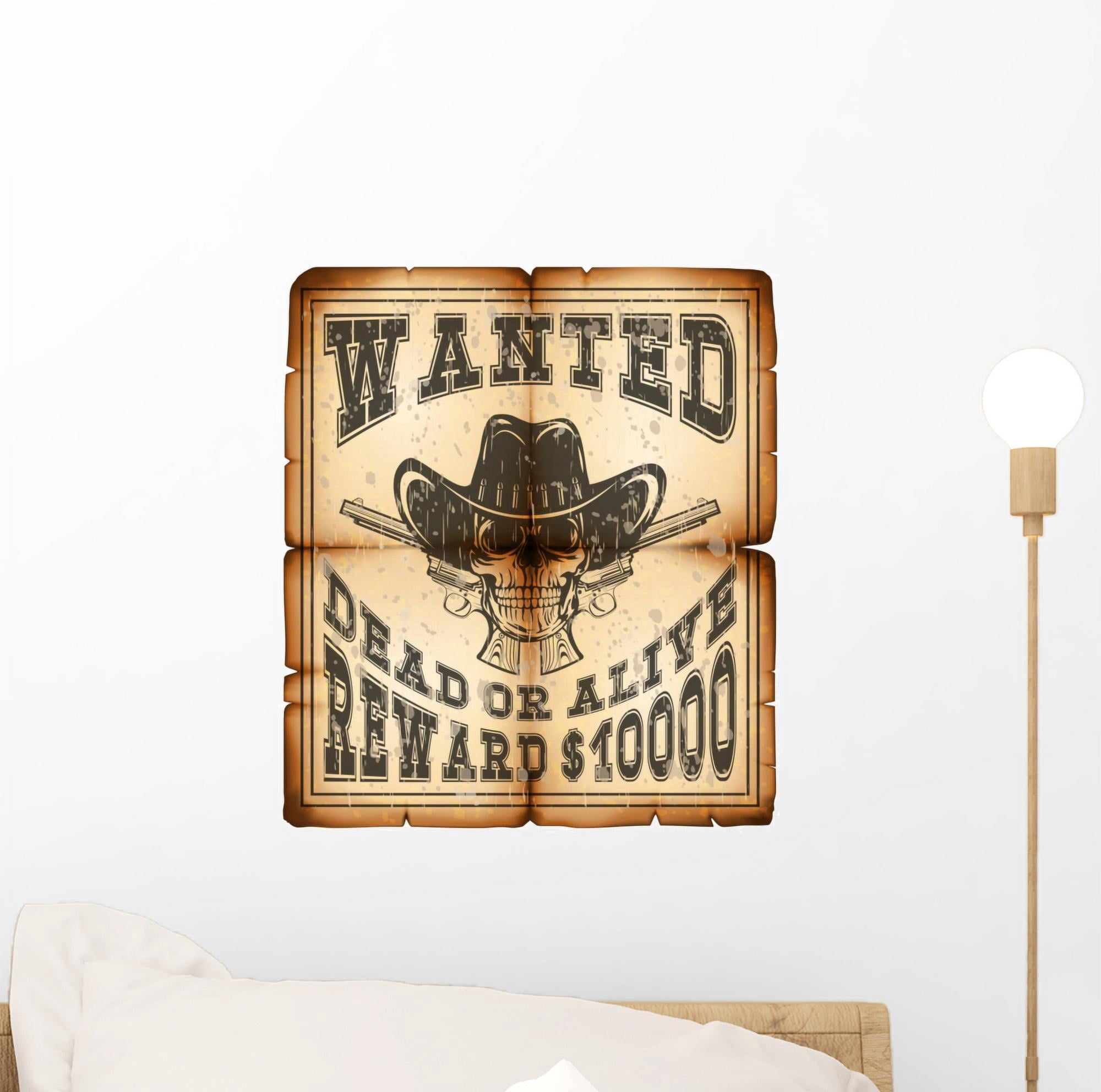 Wanted Dead or Alive Wall Decal Wallmonkeys Peel and Stick Graphic (12 ...