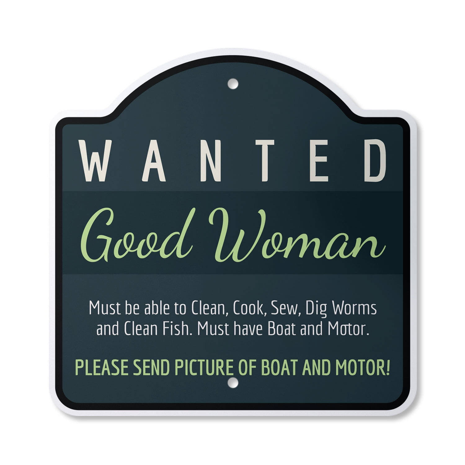 Wanted Good Woman 12" X 12" Sign | Indoor/Outdoor Plastic | SignMission ...