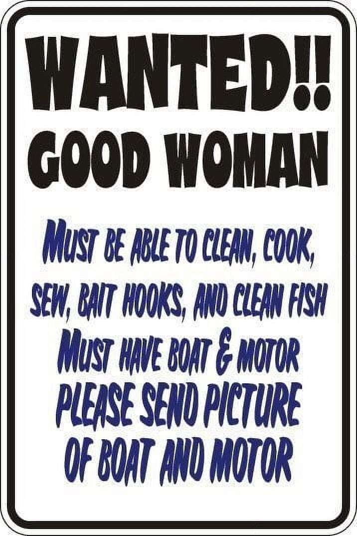 Wanted Good Woman Size: 8 x 12 Inch Metal Novelty Sign - Walmart.com