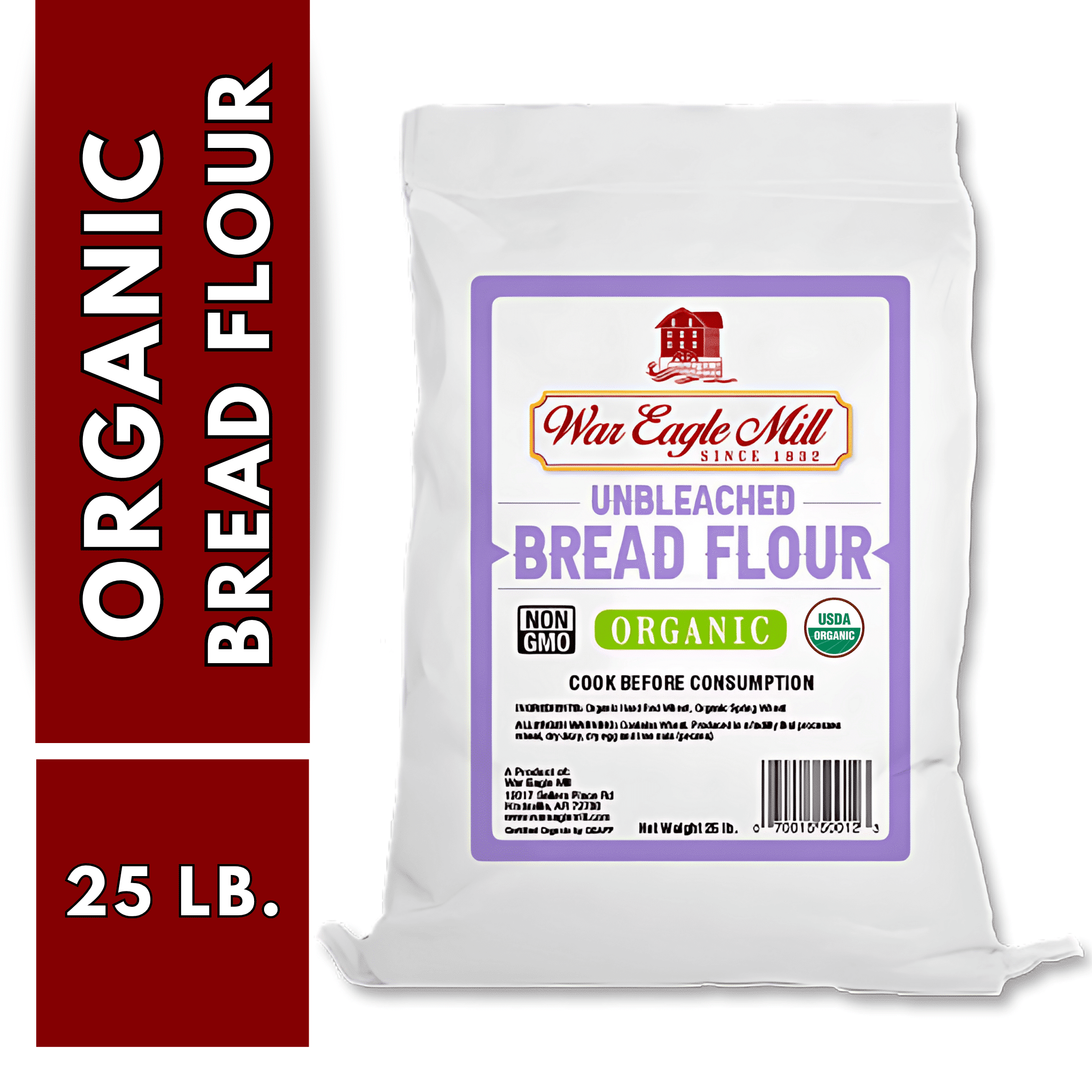 War Eagle Mill Organic, Non-GMO, Unbleached Bread Flour, 25 lb. Bag ...