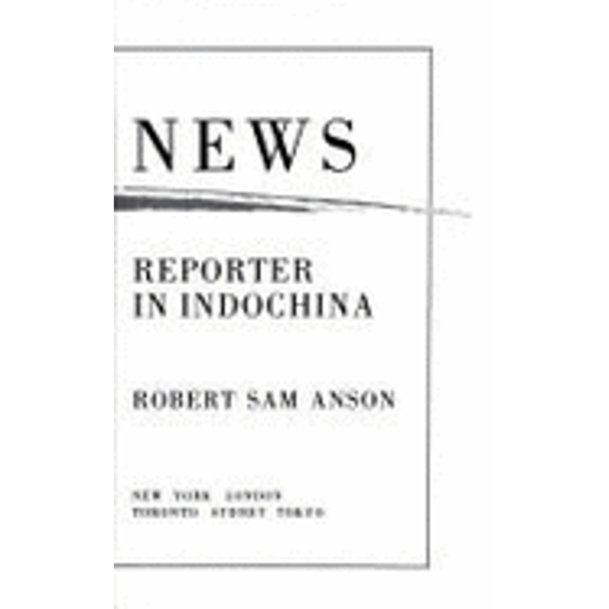Pre-Owned War News: A Young Reporter in Indochina (Hardcover ...