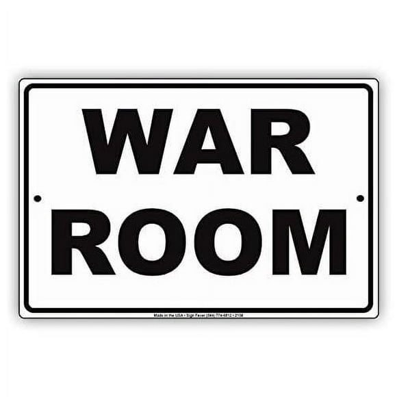 War Room Sign